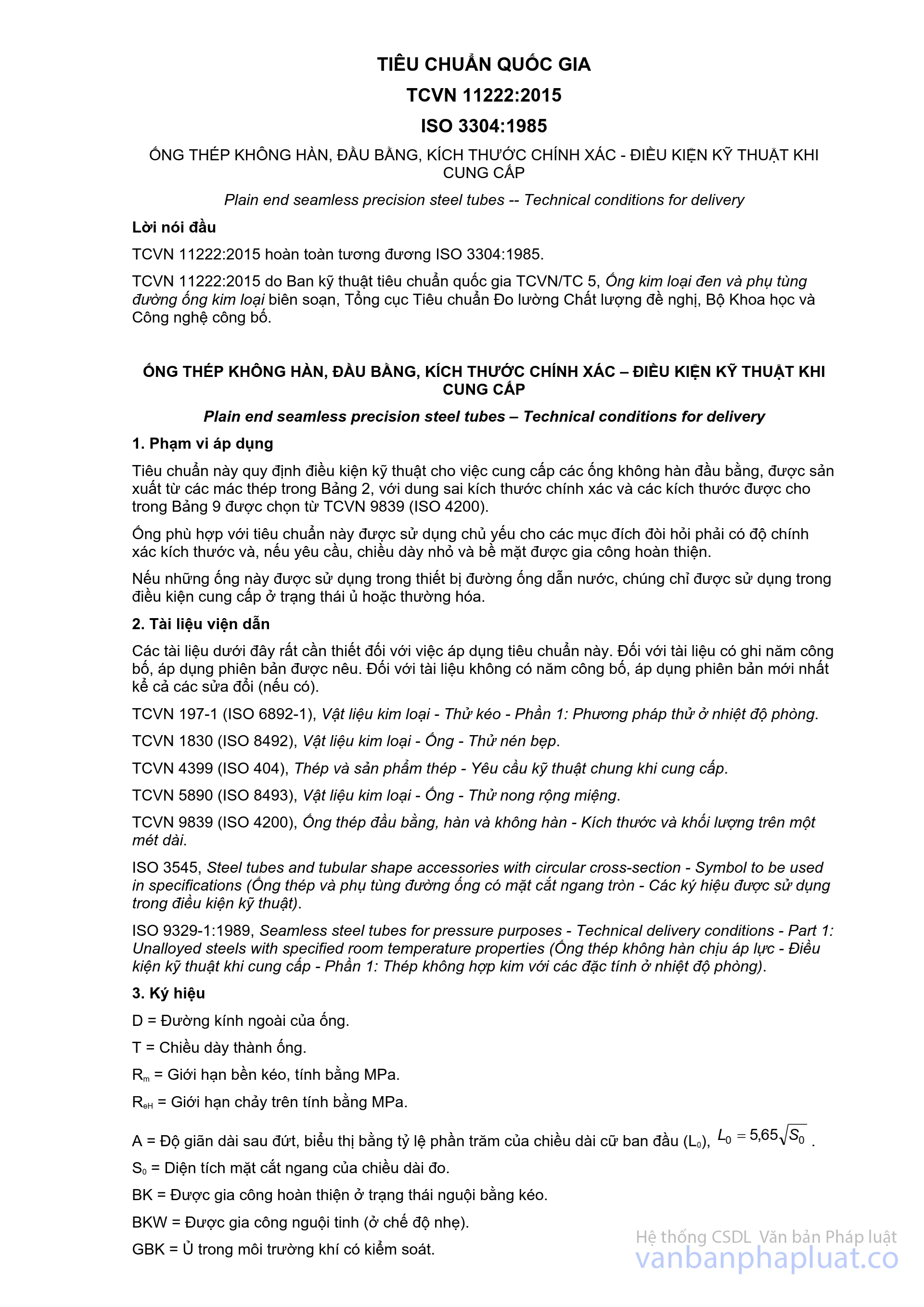 Tiêu chuẩn quốc gia TCVN 11222:2015 (ISO 3304:1985) về Ống thép không hàn, đầu bằng, kích thước ...