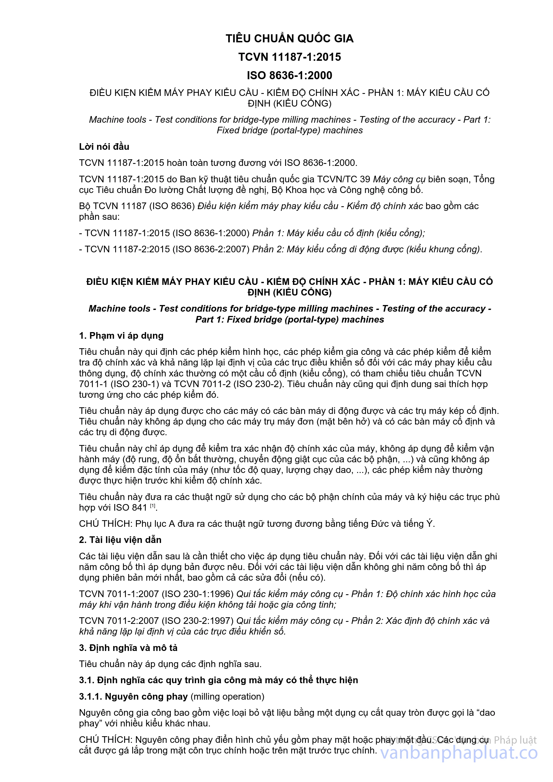 Tiêu chuẩn quốc gia TCVN 11187-1:2015 (ISO 8636-1:2000) về Điều kiện ...