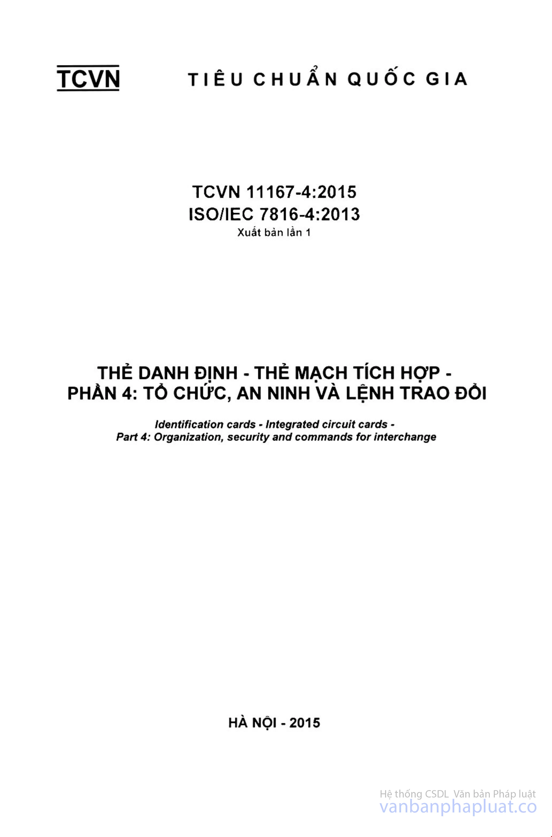 Tiêu chuẩn quốc gia TCVN 11167-4:2015 (ISO/IEC 7816-4:2006) về Thẻ định ...