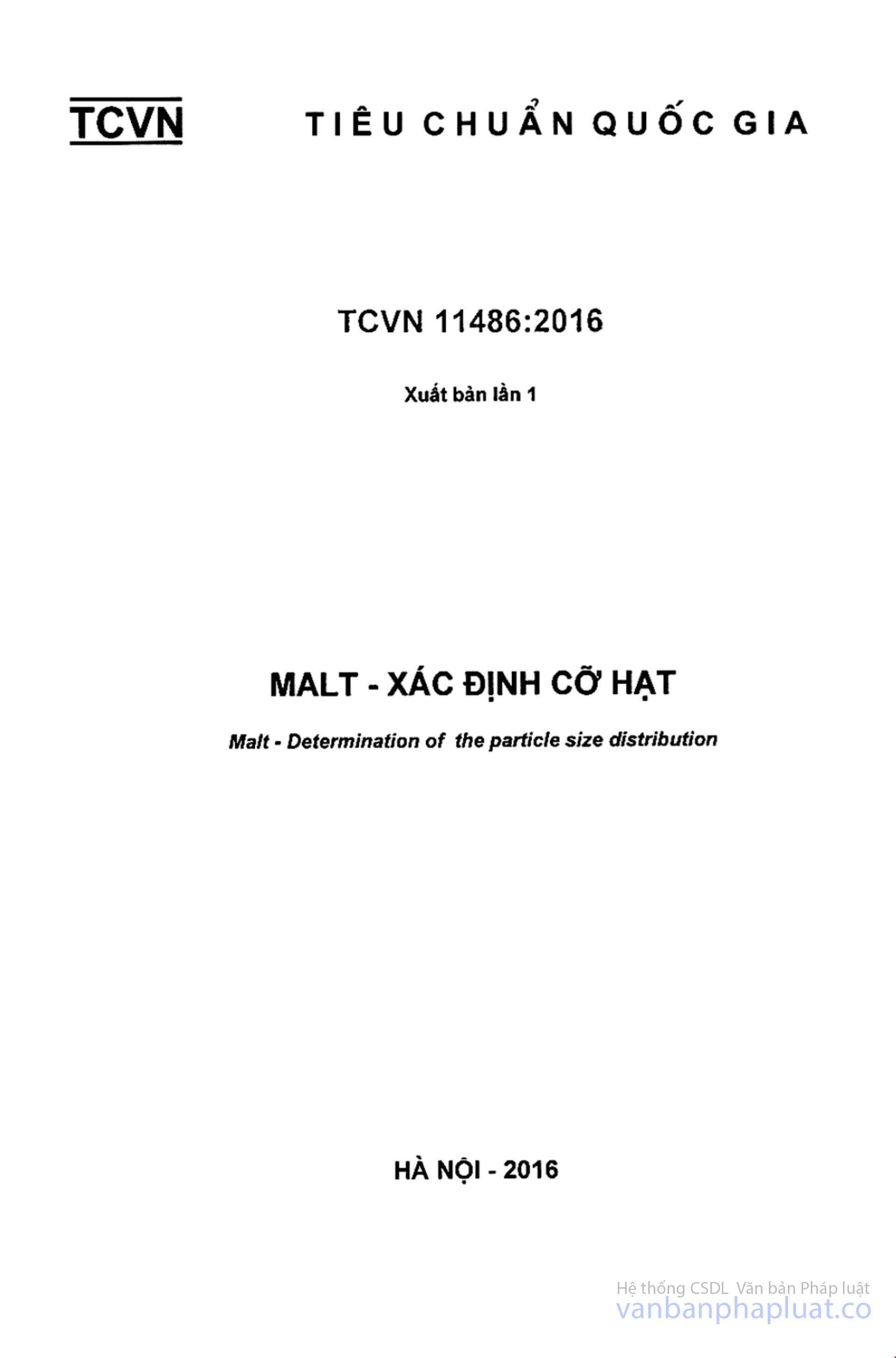 Tiêu chuẩn quốc gia TCVN 11486:2016 về Malt - Xác định cỡ hạt