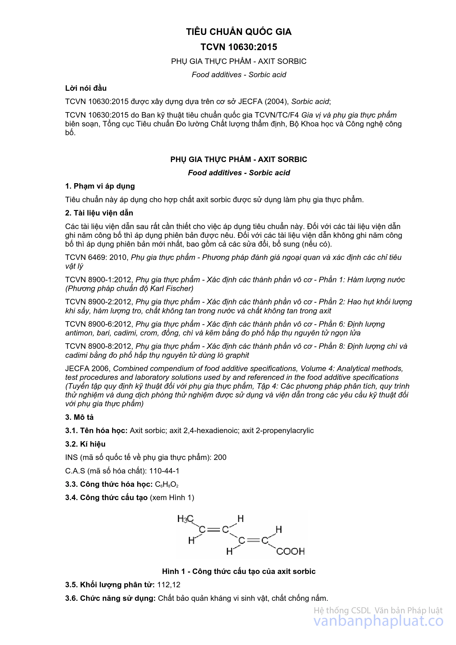 Tiêu chuẩn quốc gia TCVN 10630:2015 về Phụ gia thực phẩm - Axit sorbic