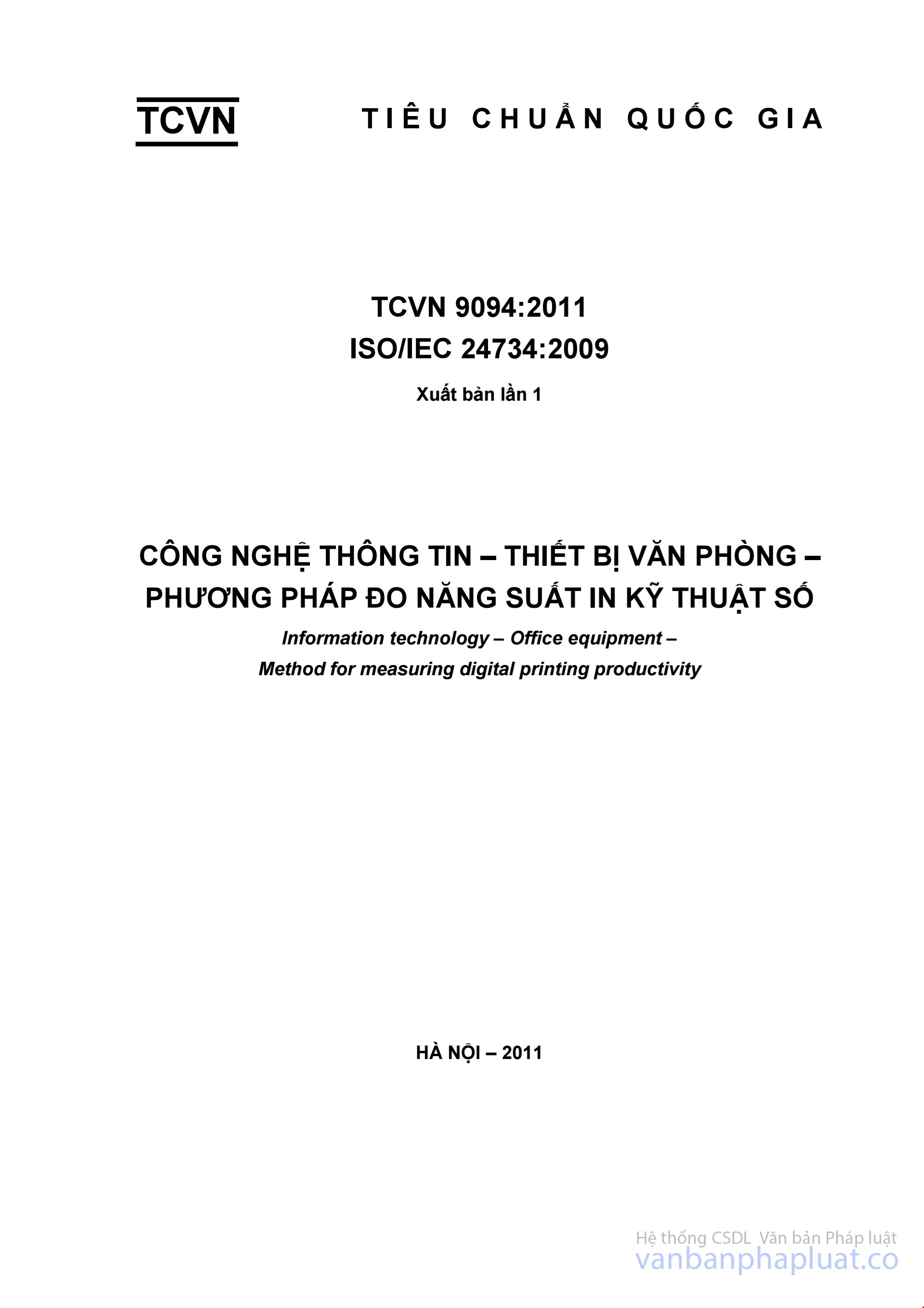 Tiêu chuẩn quốc gia TCVN 9094:2011 (ISO/IEC 24734:2009) về Công nghệ ...