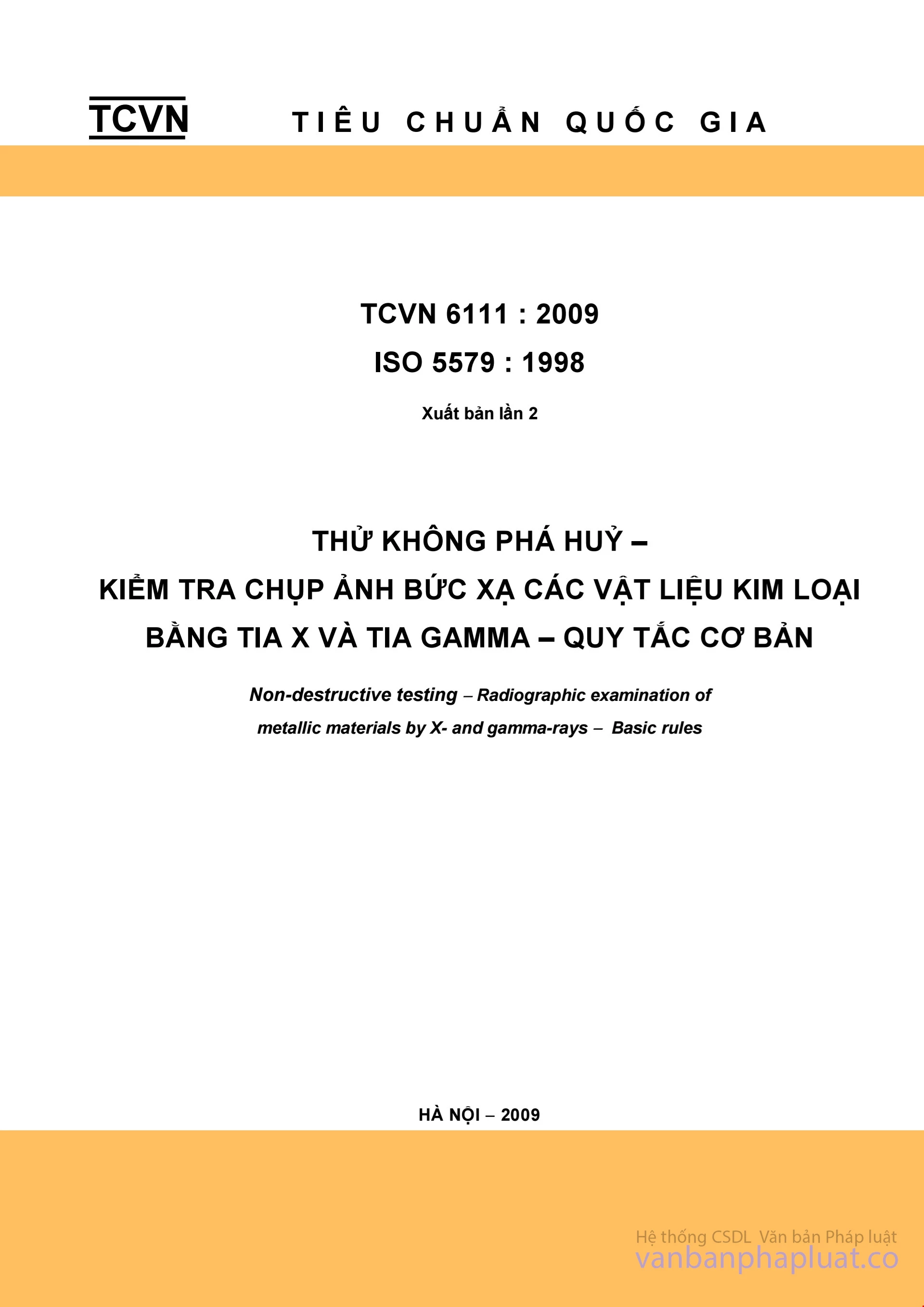 Tiêu chuẩn quốc gia TCVN 6111:2009 (ISO 5579 : 1998) về Thử không phá ...