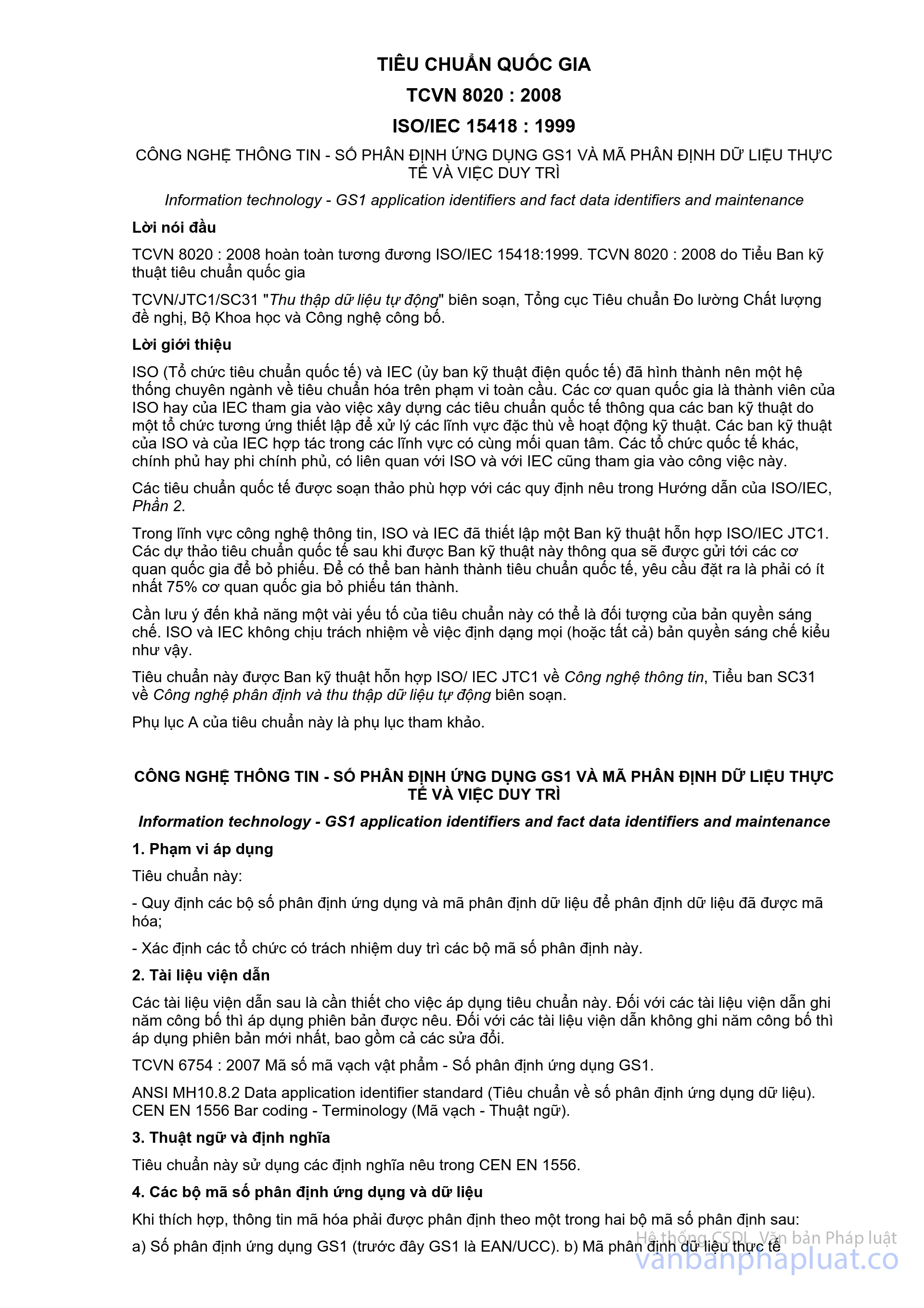 Tiêu chuẩn quốc gia TCVN 8020:2008 (ISO/IEC 15418 : 1999) về Công nghệ ...