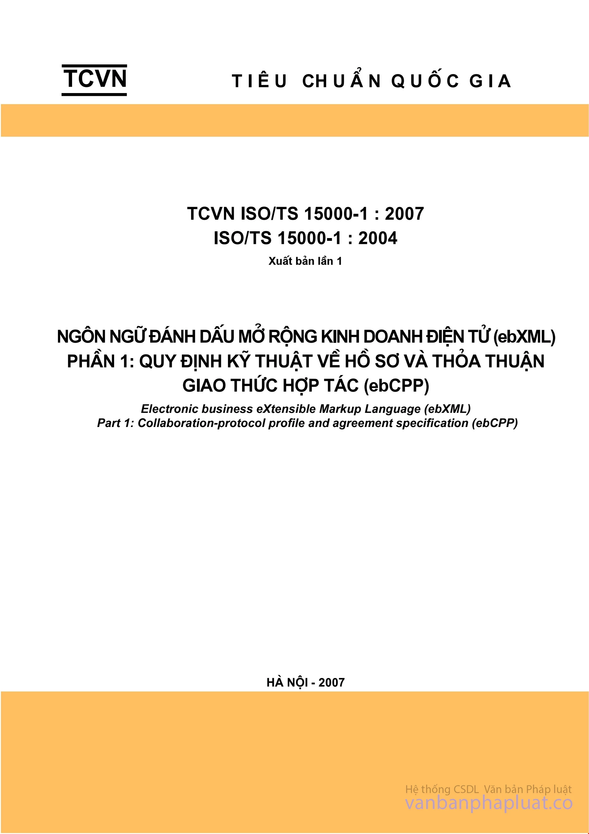 Tiêu chuẩn quốc gia TCVN ISO/TS 15000-1:2007 (ISO/TS 15000-1 : 2004) về ...