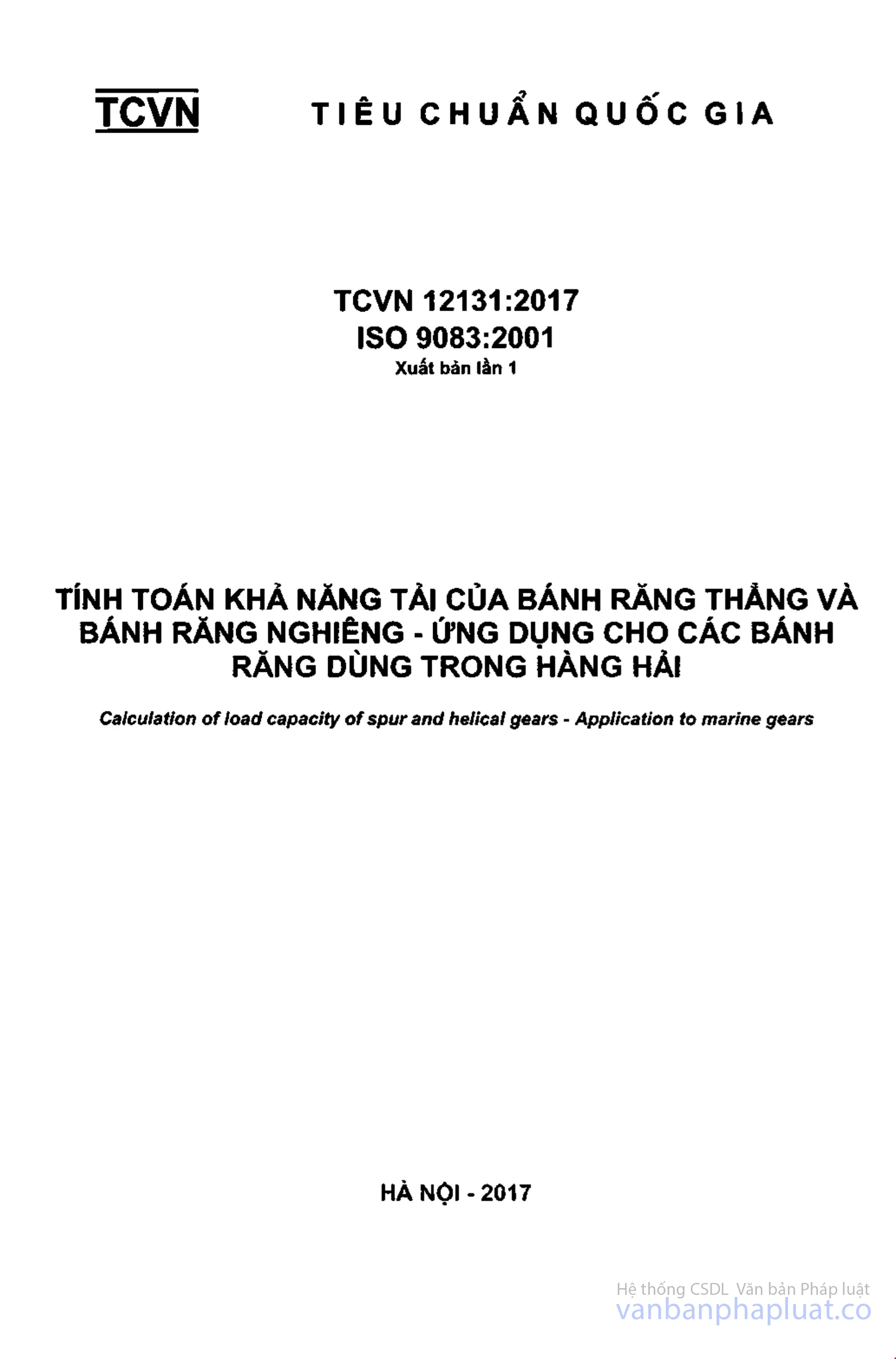 Tiêu chuẩn quốc gia TCVN 12131:2017 (ISO 9083:2001) về Tính toán khả năng tải của bánh răng ...