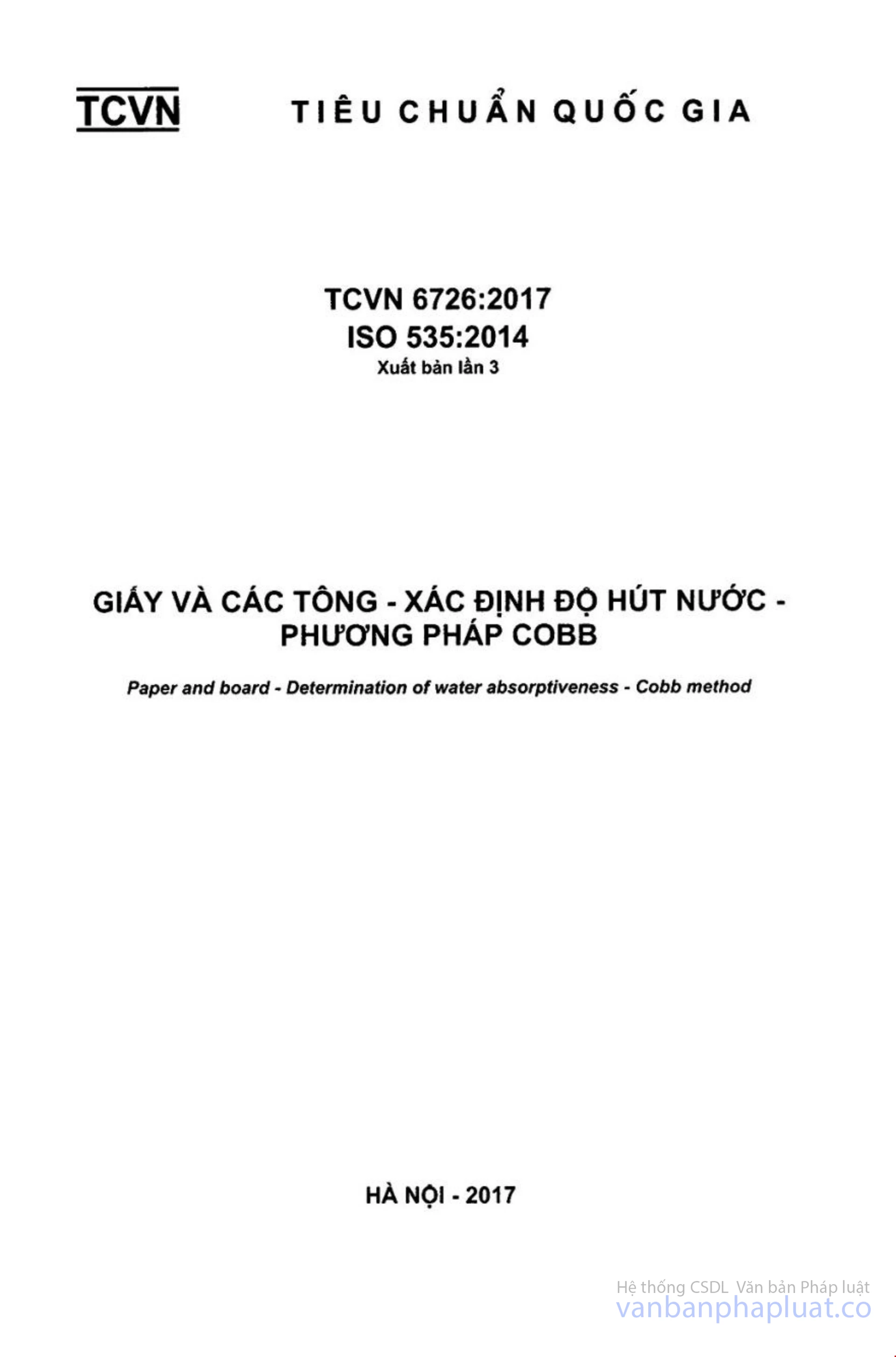 Tiêu chuẩn quốc gia TCVN 6726:2017 (ISO 535:2014) về Giấy và các tông - Xác định độ hút nước ...