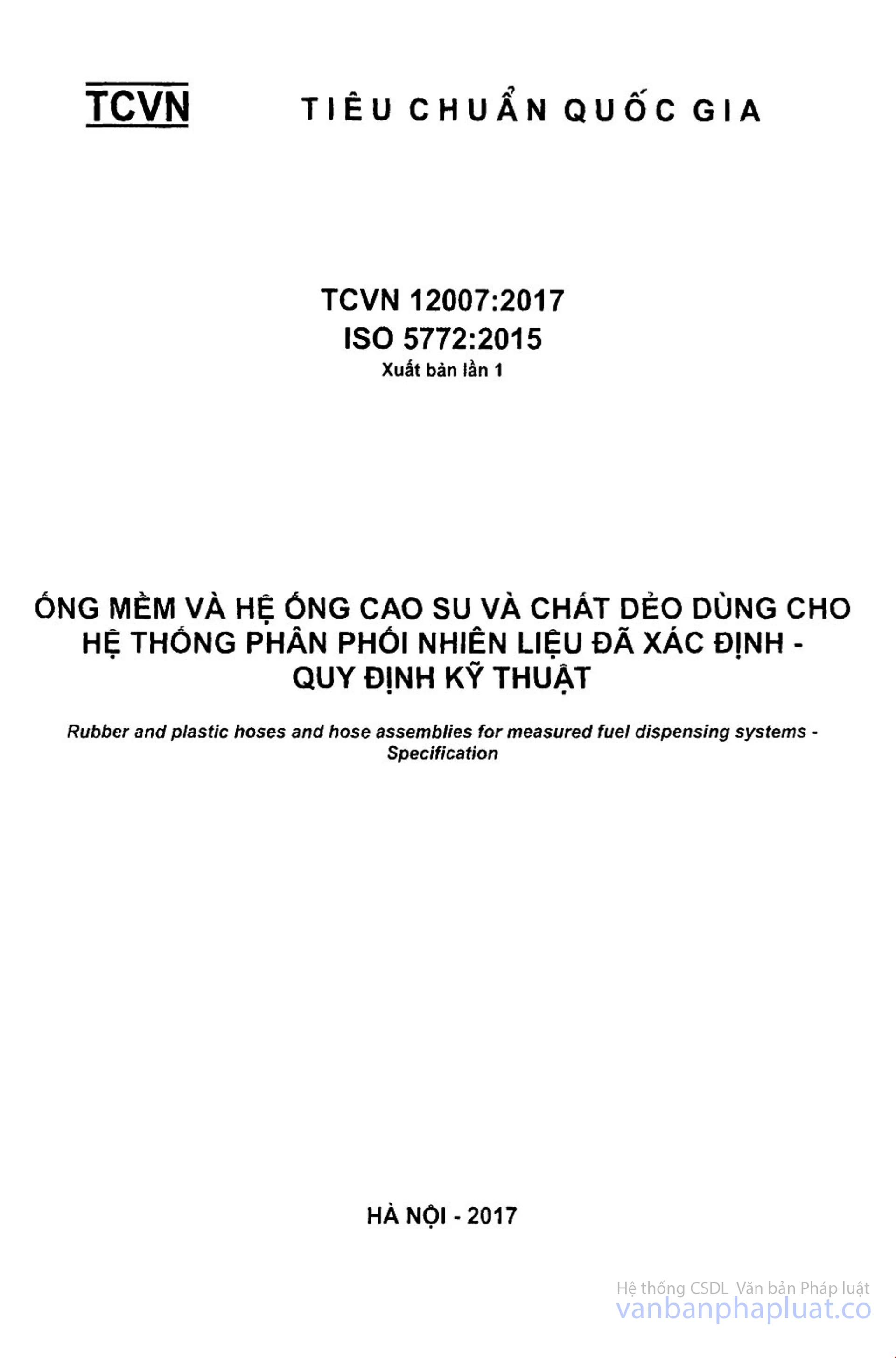 Tiêu chuẩn quốc gia TCVN 12007:2017 (ISO 5772:2015) về Ống mềm và hệ ống cao su và chất dẻo dùng ...